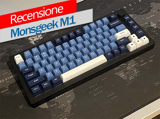 Recensione Akko Monsgeek M1: Tastiera perfetta e conveniente